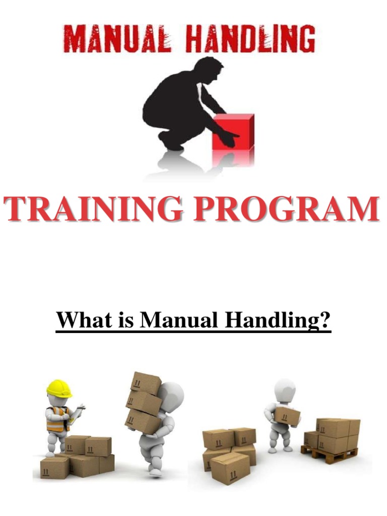 Manual Handling Training Use This | Download Free PDF | Diseases And ...