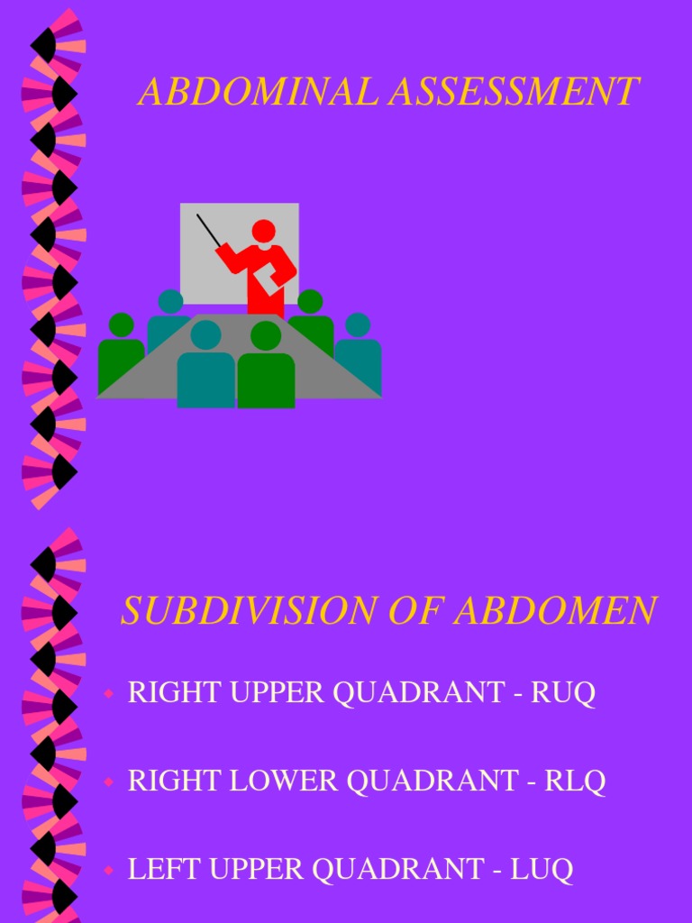Abdominal Assessment | PDF | Abdomen | Large Intestine