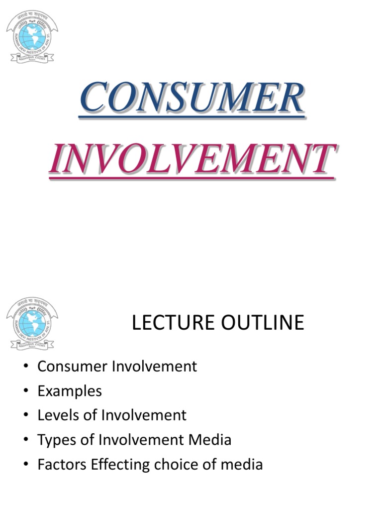Consumer Involvement Topic 4 | PDF | Mass Media | Information