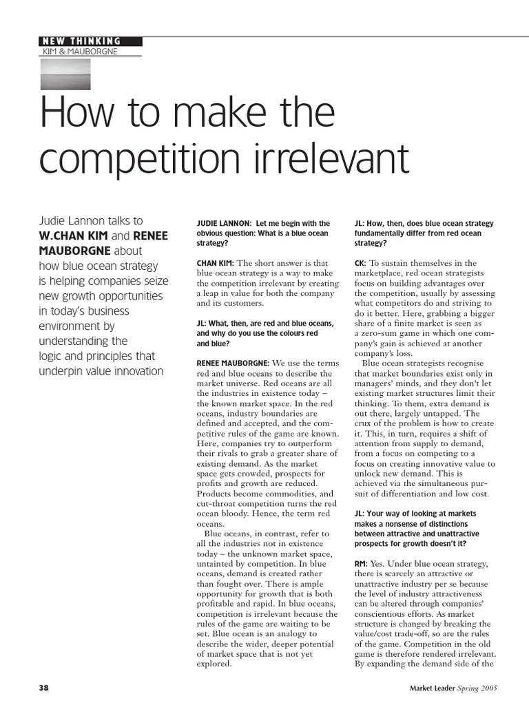 Kim, W. C., & Mauborgne, R. (2005) - How To Make The Competition ...
