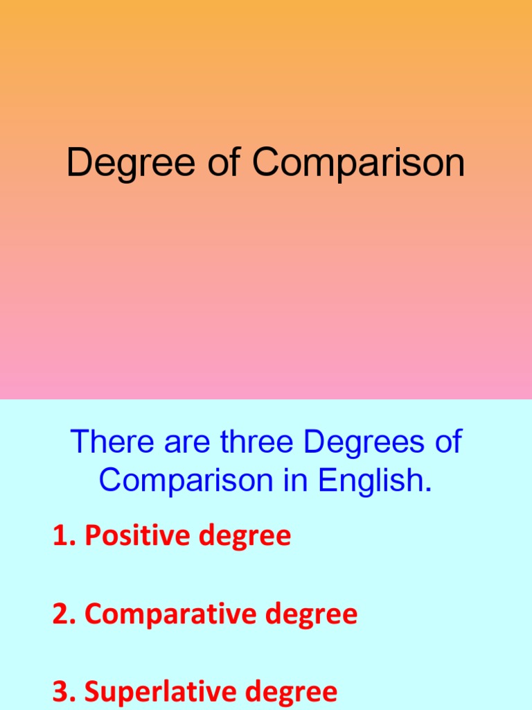 Degrees of Comparison | PDF | Grammar | Languages