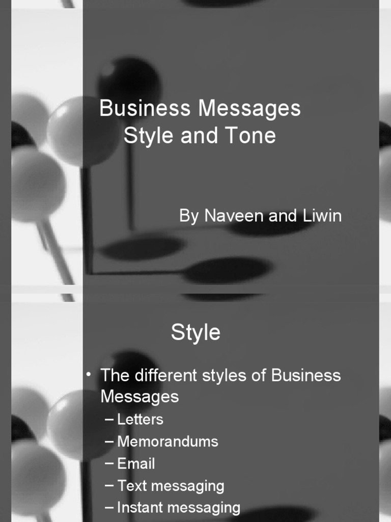 Business Messages Style and Tone: by Naveen and Liwin | PDF | Word ...