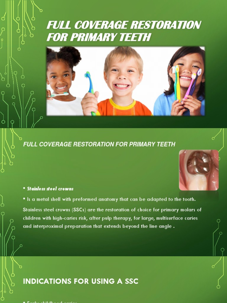 Full Coverage Restoration For Primary Teeth | PDF | Health Sciences ...