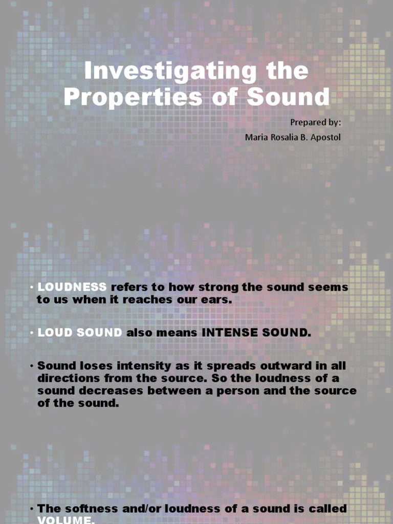 Investigating The Properties of Sound | PDF | Sound | Noise