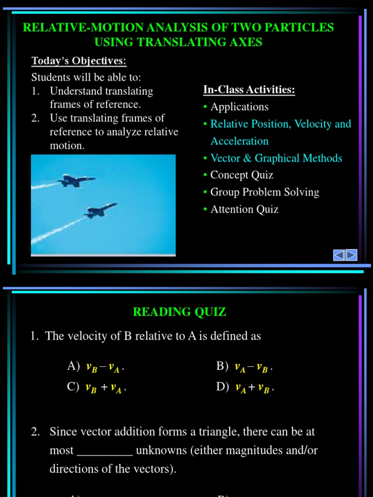 Translating Frames of Reference: Analyzing Relative Motion of Particles Using Translating Axes ...