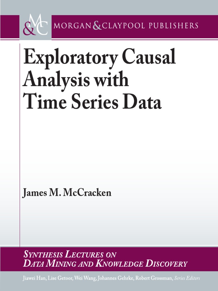 Exploratory Causal Analysis With Time Series Data | PDF | Data Analysis ...