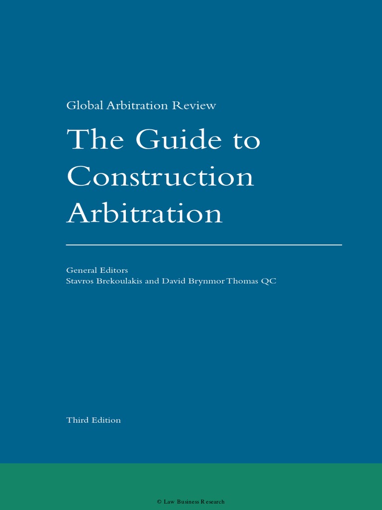 The Guide To Construction Arbitrator 3rd Edition | PDF | Alternative ...
