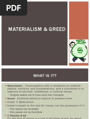 Materialism And Greed