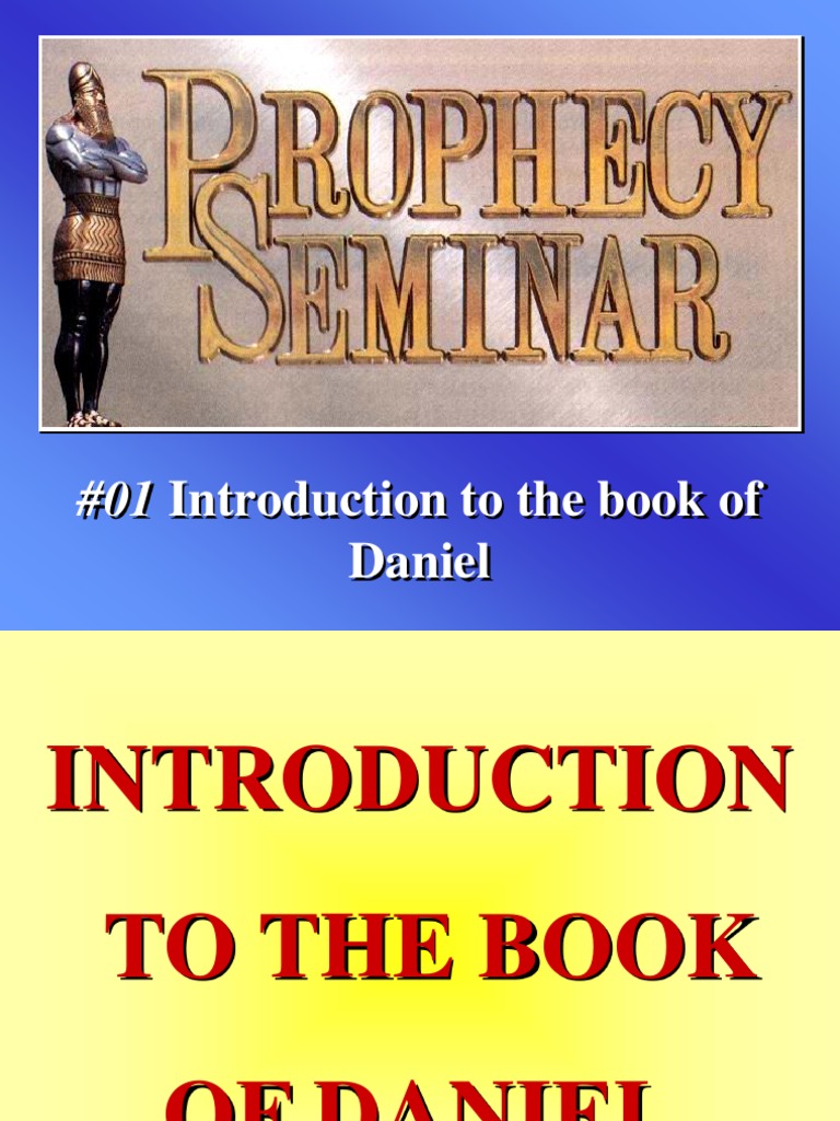 01 Introduction To The Book of Daniel - 1 | PDF | Book Of Daniel | Prophecy