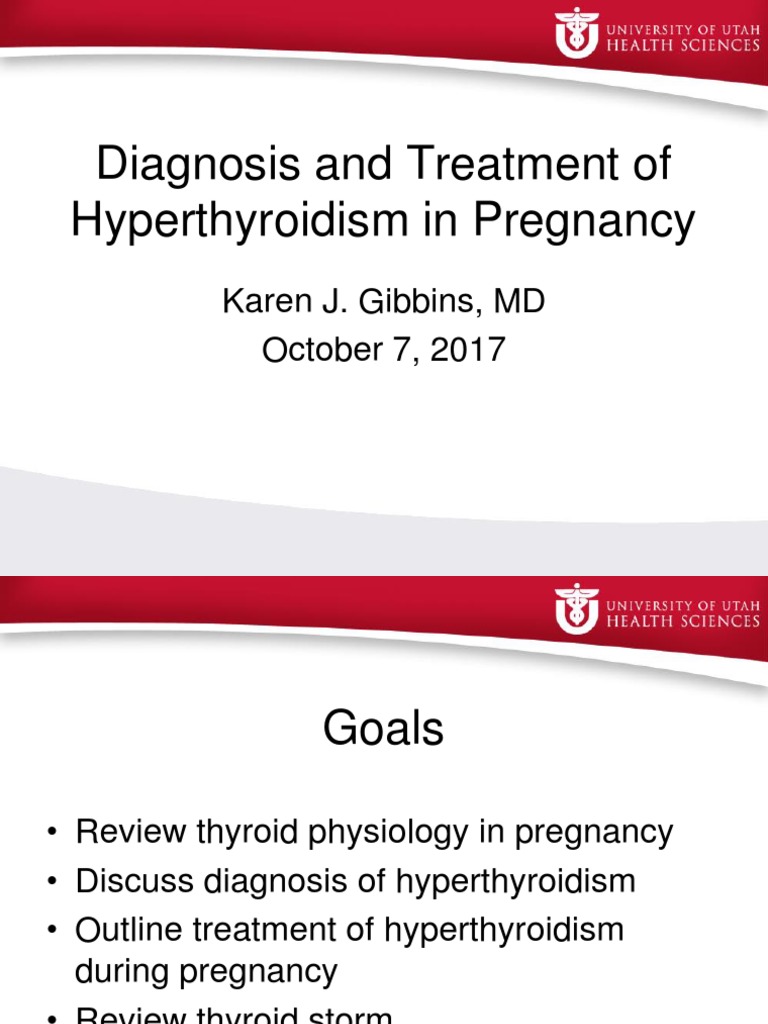 2016 10 07 Hyperthyroidism in Pregnancy | PDF | Hyperthyroidism | Thyroid Stimulating Hormone