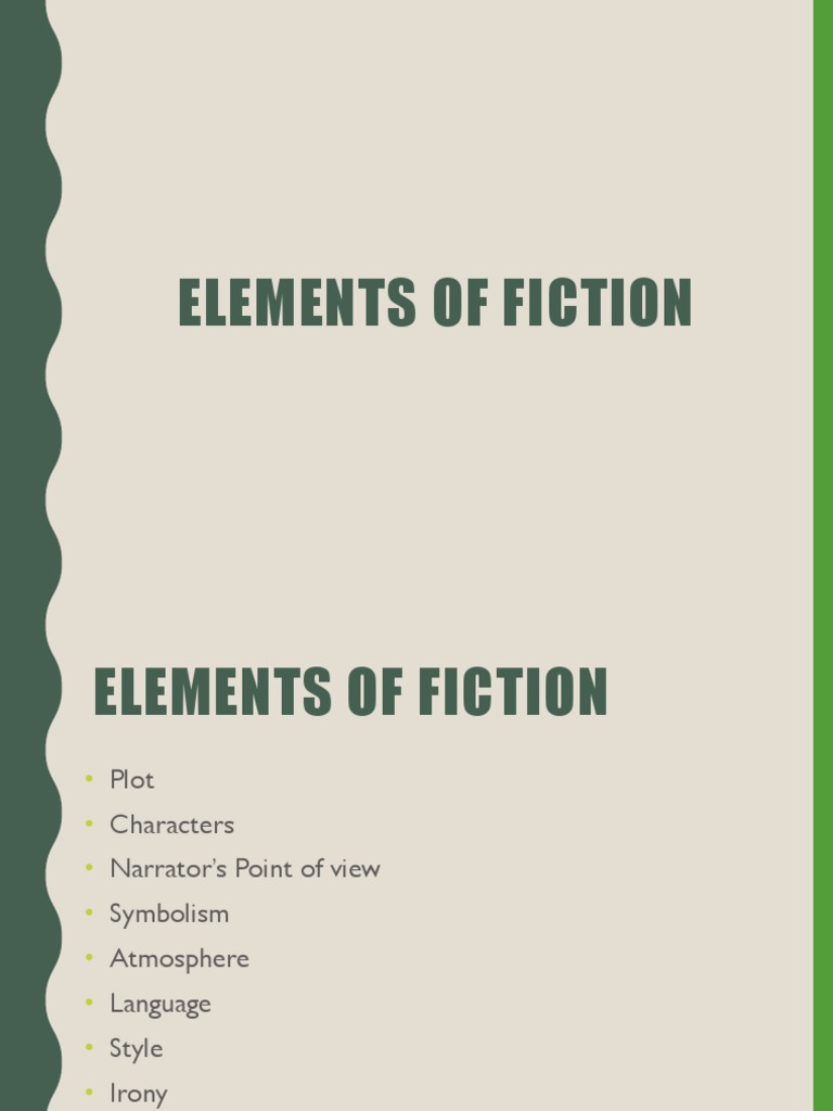 Elements of Fiction | PDF | Plot (Narrative) | Narration