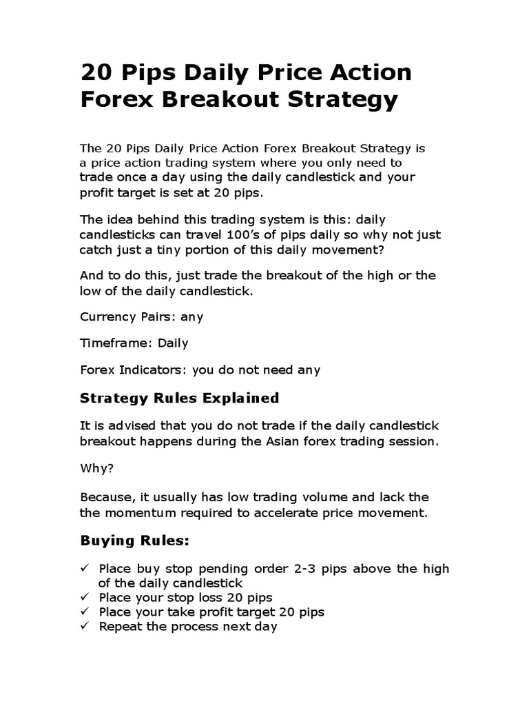 20 Pips Daily Price Action Forex Breakout Strategy | PDF | Foreign ...