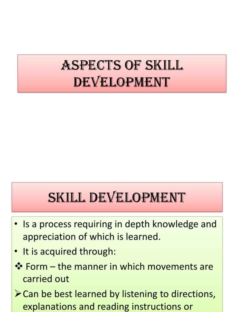 Aspects of Skill Development | PDF | Behaviorism | Learning