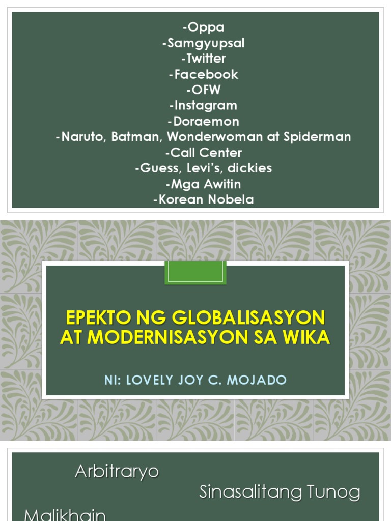 Epekto NG Globalisasyon at Modernisasyon Sa WiKA-tunay | PDF Epekto NG Globalisasyon at Modernisasyon Sa WiKA-tunay | PDF
