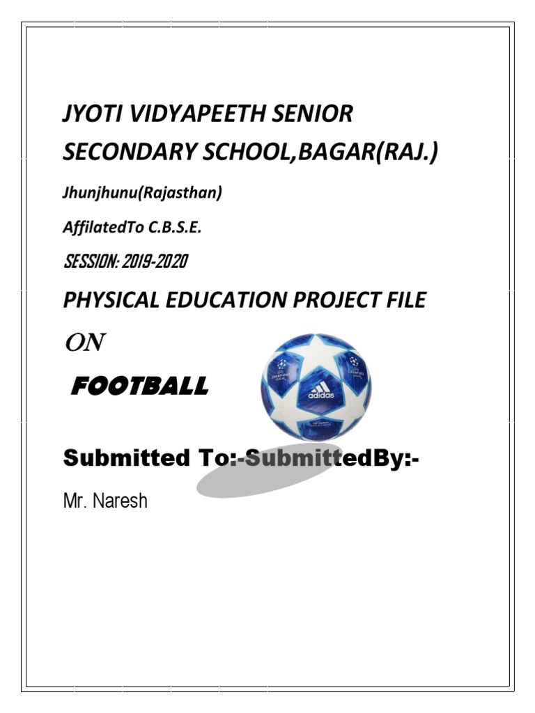 Football Project File Class 12 Physical Education | PDF | Lionel Messi ...
