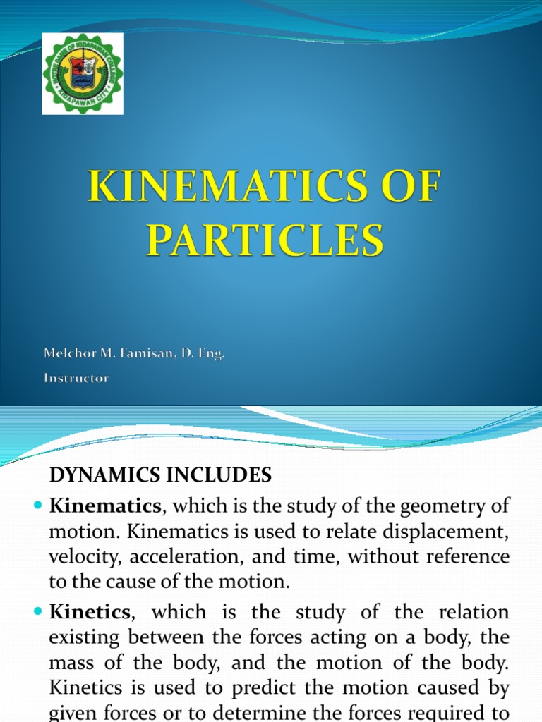 Kinematics And Dynamics Of Rectilinear And Curvilinear Motion An Analysis Of Concepts Formulas