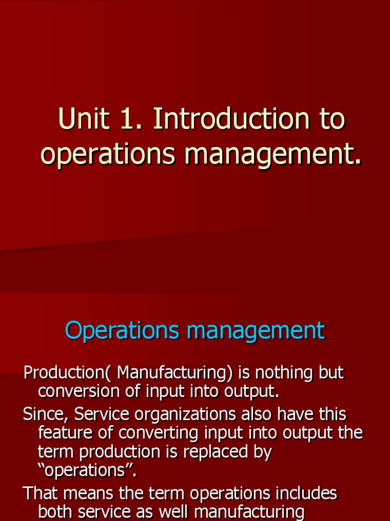 Unit 1 | PDF | Division Of Labour | Operations Management