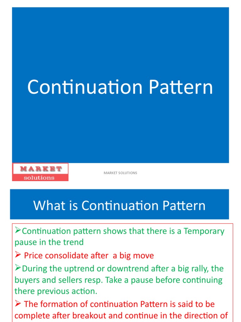 Continuation Pattern | PDF | Market Trend | Financial Markets