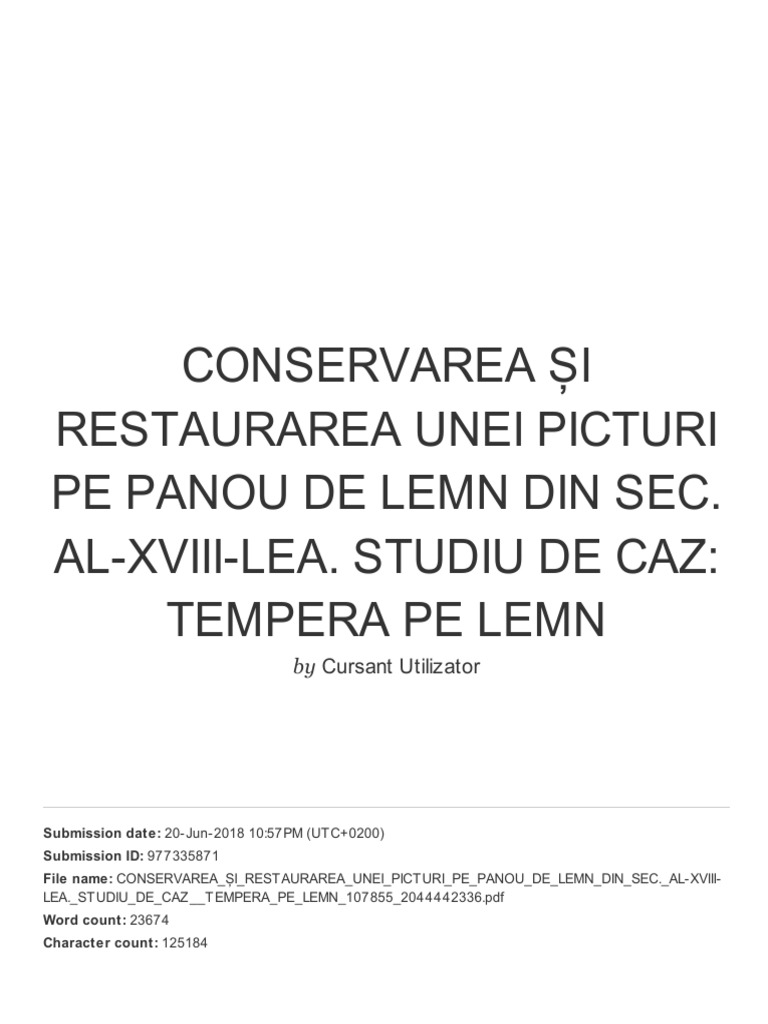 Conservarea Și Restaurarea Unei Picturi Pe Panou de Lemn Din Sec. Al-Xviii-Lea. Studiu de Caz ...