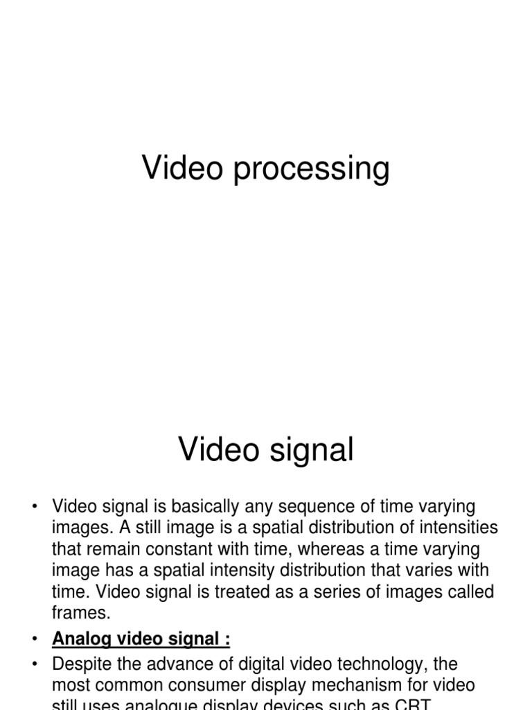 IP-lectures-15 Video Processing | PDF | Video | Film Industry