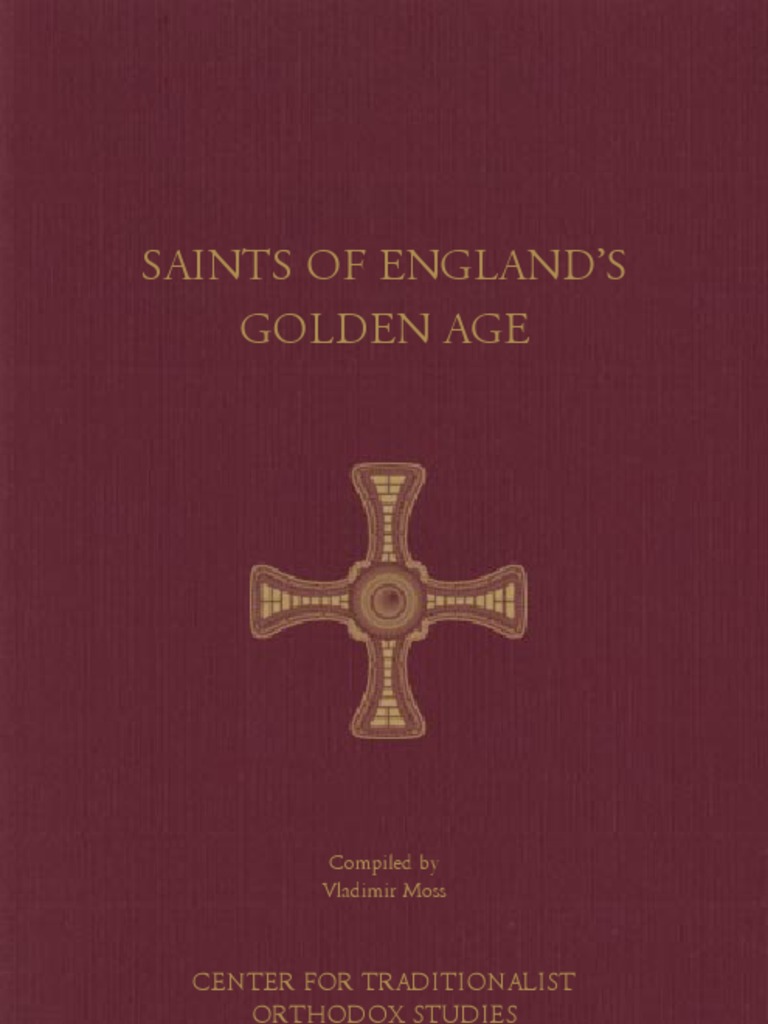 Saints of England's Golden Age | PDF | Saint | Eastern Orthodox Church