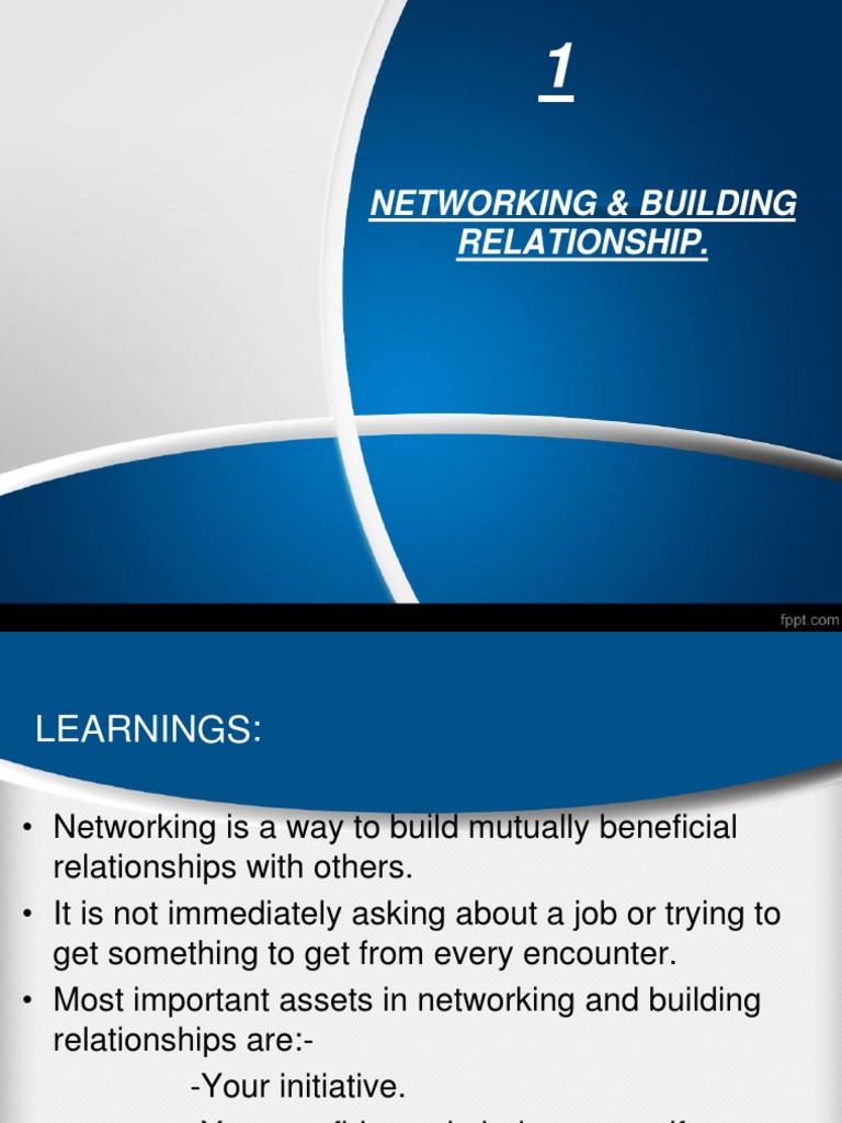 Networking & Building Relationship | PDF | Decision Making | Criticism