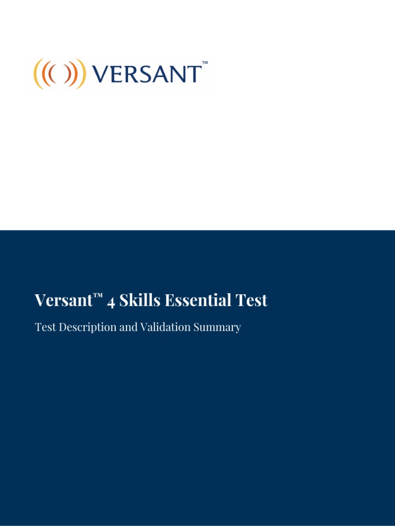 Versant 4 Skills Essential Test TestDescription ValidationSummary | PDF ...