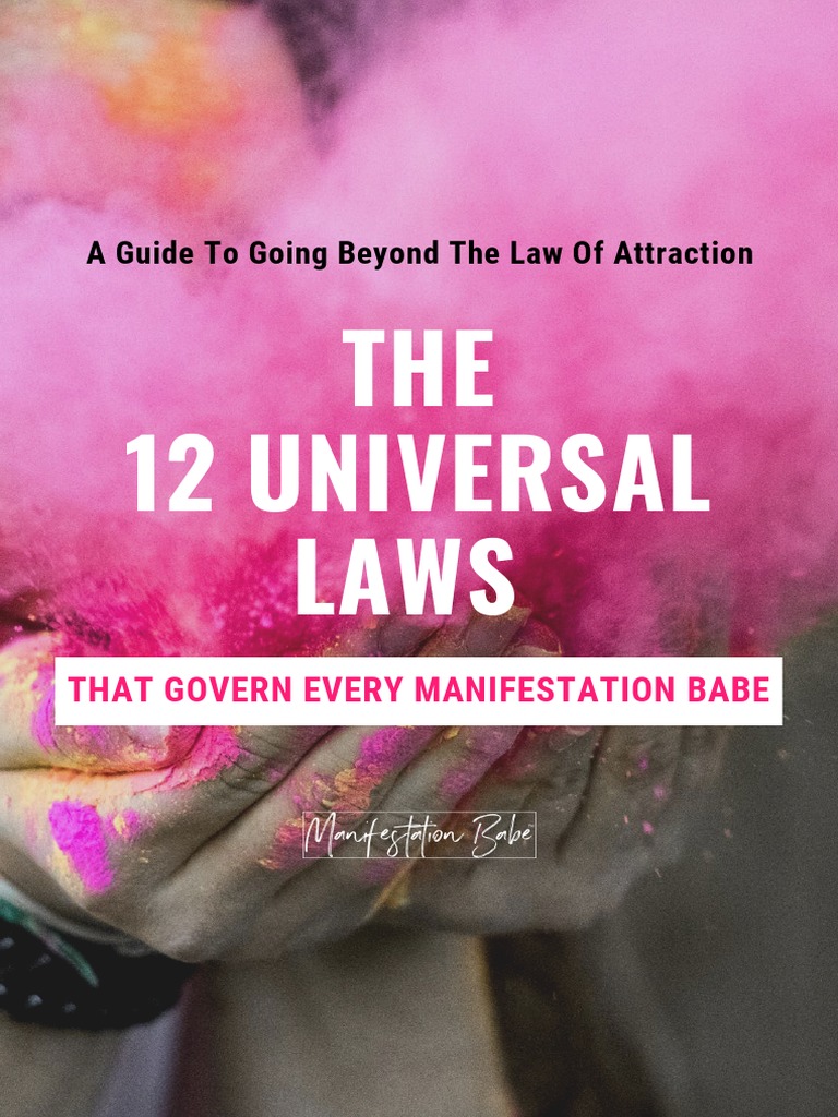 12 Universal Laws of Manifestation | PDF | Forgiveness | Causality
