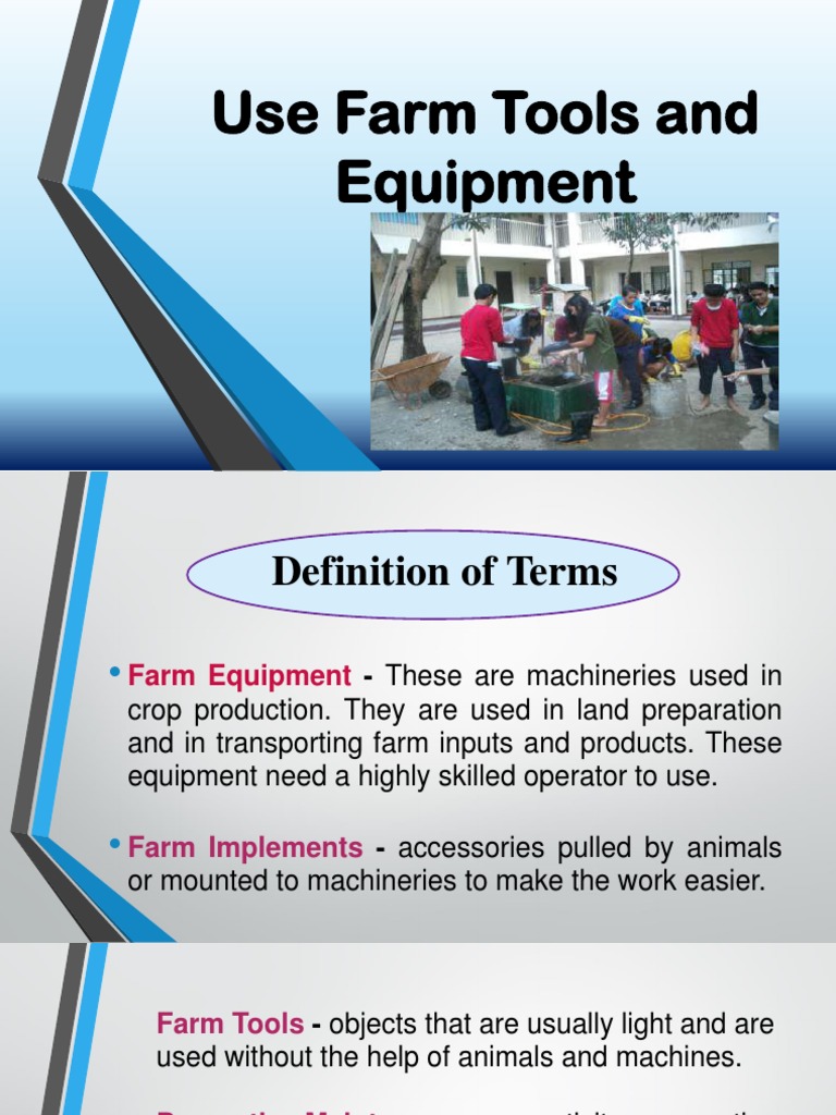 Use Farm Tools and Equipment | PDF | Plough | Tillage