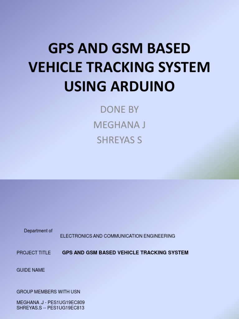 GPS and GSM Based Vehicle Tracking System | PDF | Global Positioning ...