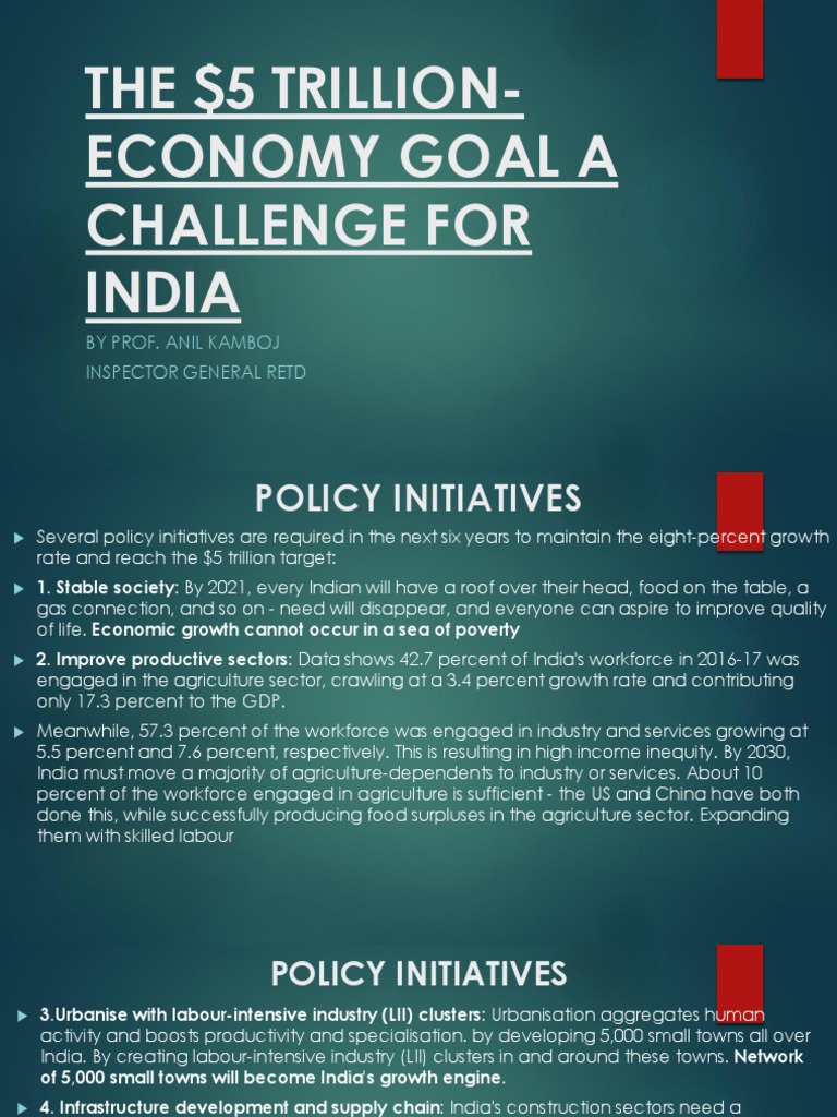 The $5 Trillion-Economy Goal A Challenge For | PDF | Infrastructure | Economic Growth