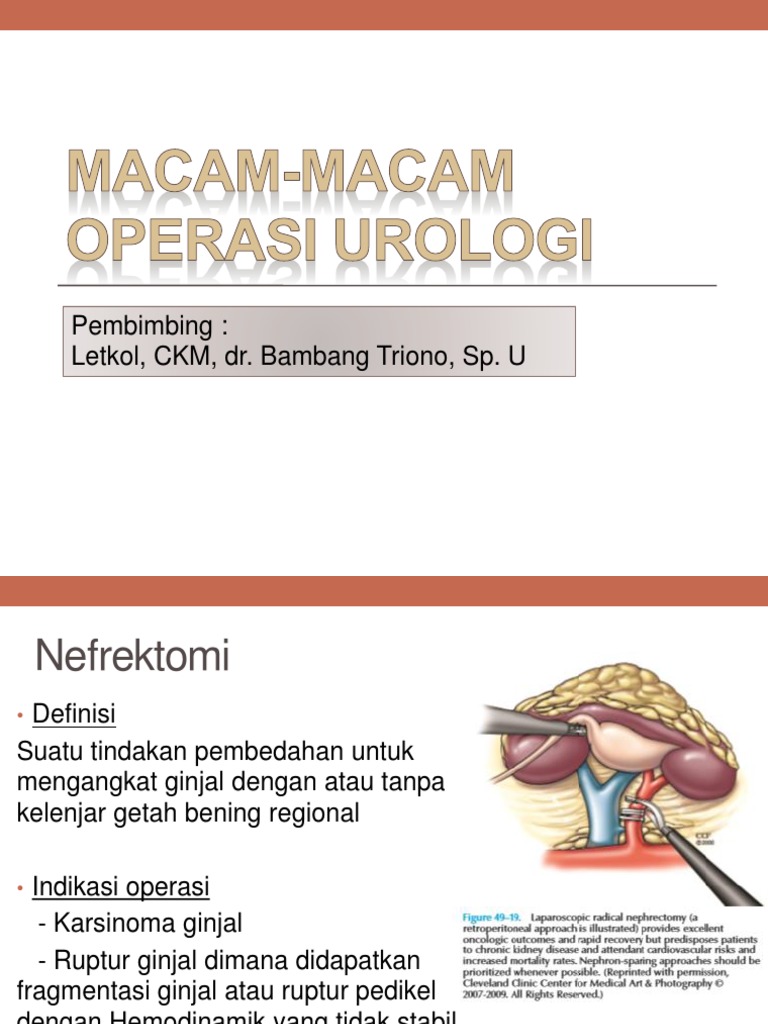 Tindakan Operasi Urologi dan Tekniknya | PDF