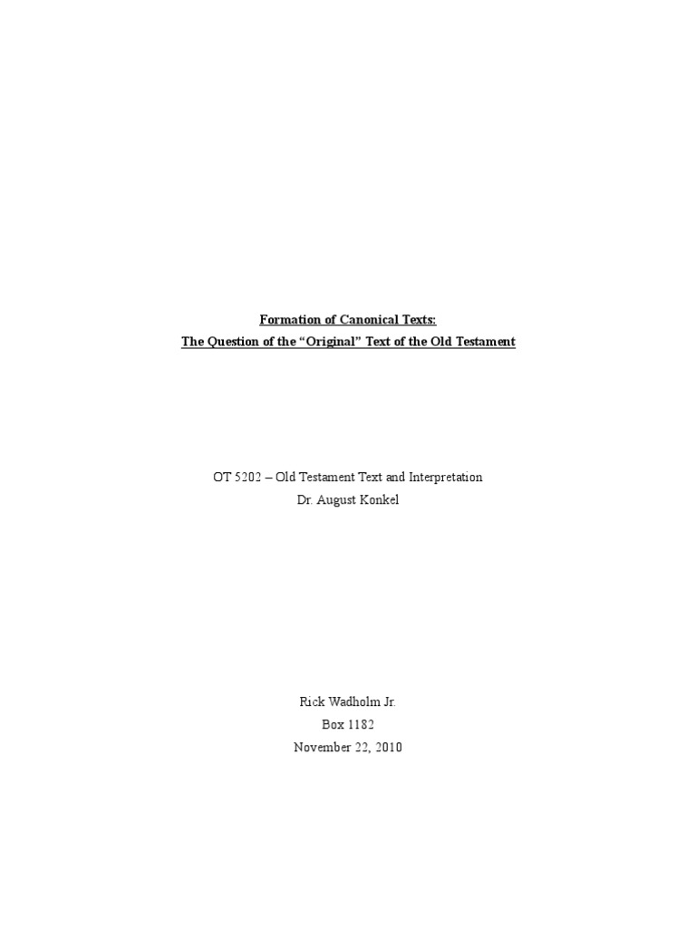 Formation of Canonical Texts The Question of The Original Text of The ...