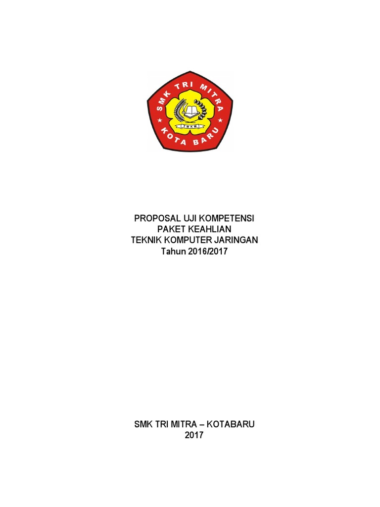 Proposal Uji Kompetensi TKJ 2017 | PDF | Seni | Teknologi & Rekayasa