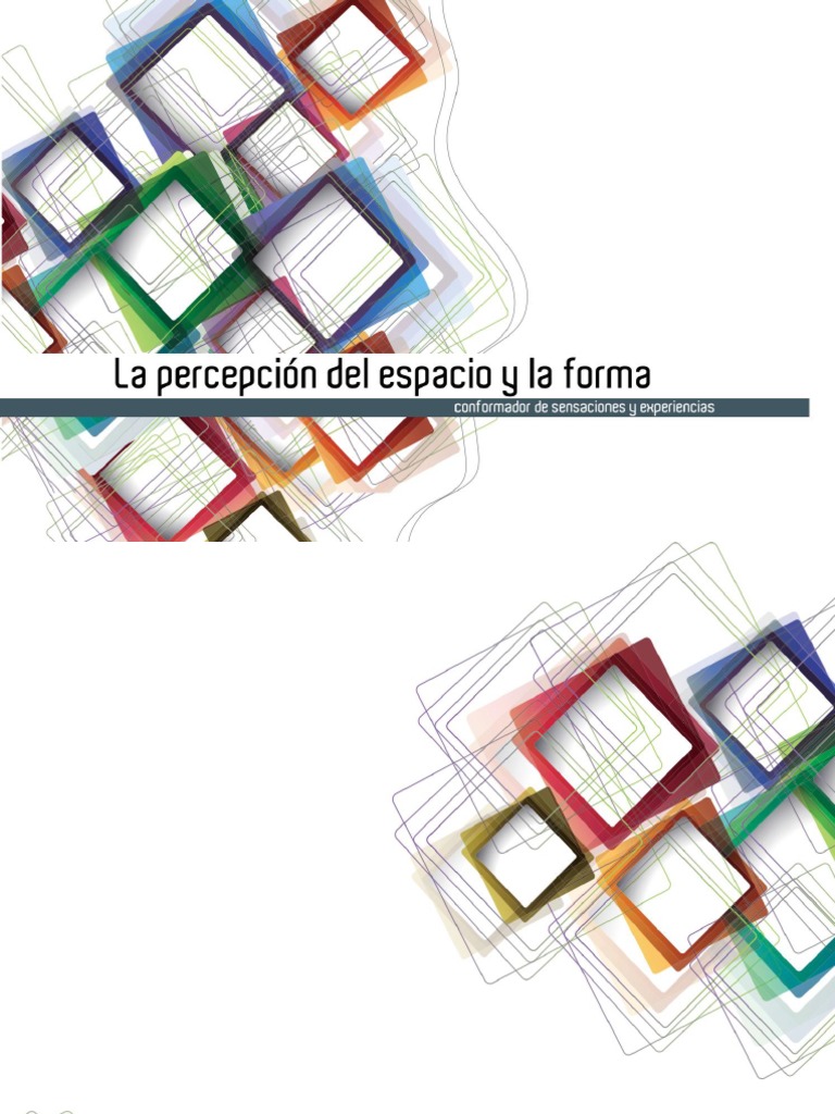 La Percepción Del Espacio y La Forma Conformador de Sensaciones y ...