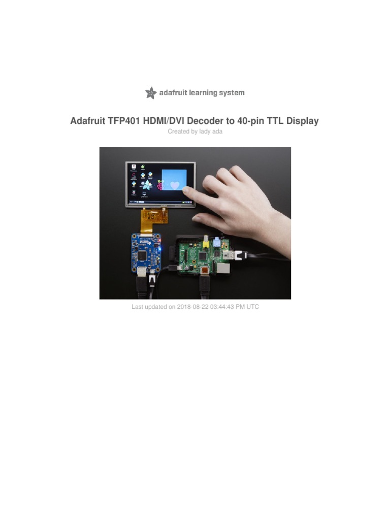 Adafruit Tfp401 Hdmi Slash Dvi Decoder To 40 Pin Ttl Display Pdf