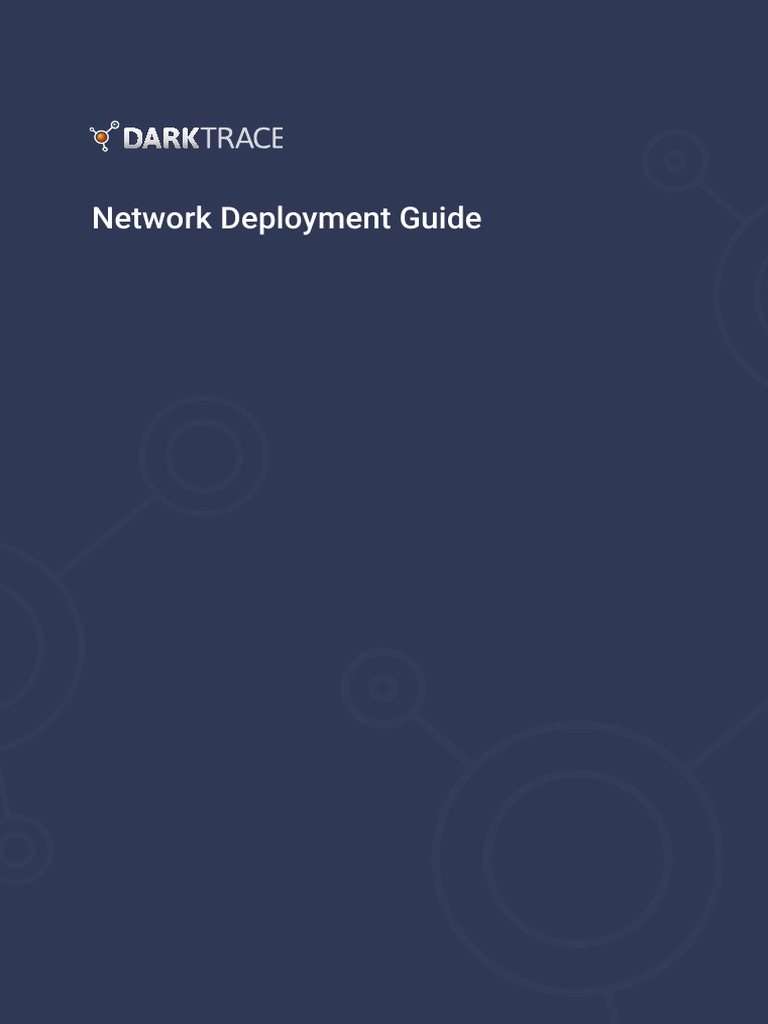 Darktrace Network Deployment Guide | PDF | Cloud Computing | Computer ...