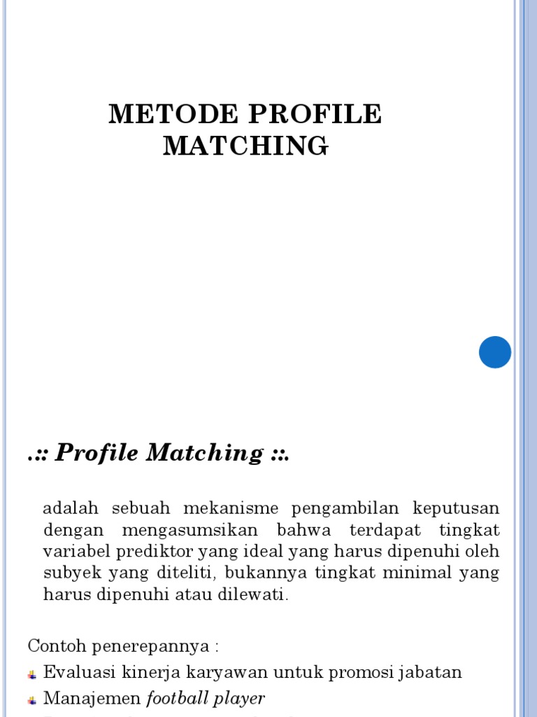 Profile-Matching (New) | PDF | Metode & Bahan Ajar