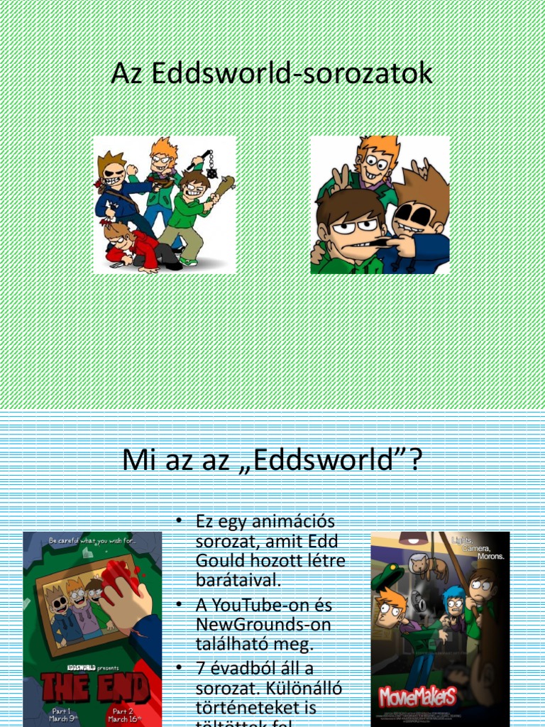 Az Eddsworld-Sorozatok | PDF