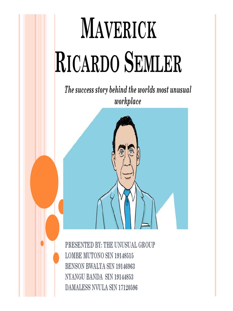 Group 1 Presentation - Mavrick - Ricardo Semler | PDF | Psychological ...