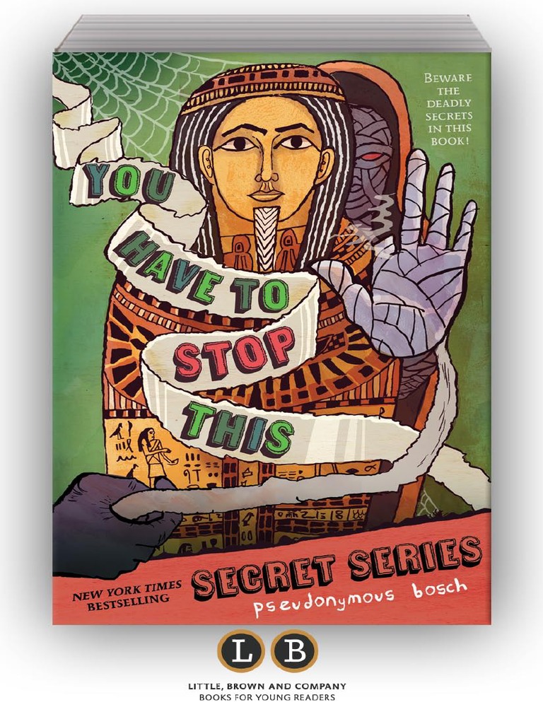 You Have To Stop This by Pseudonymous Bosch SAMPLE | PDF | Egyptian Hieroglyphs