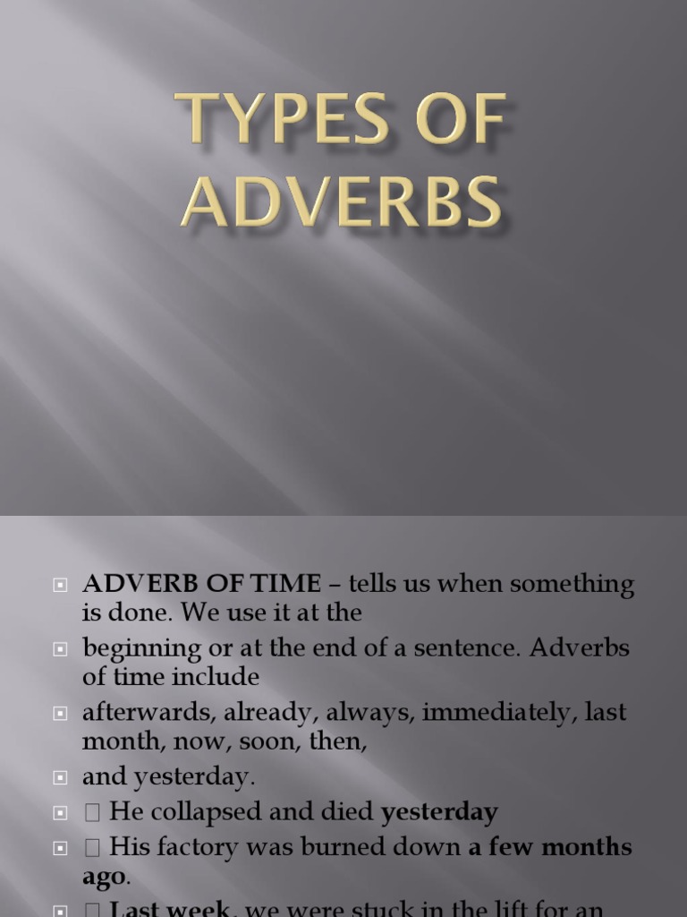 Types of Adverbs Powerpoint | PDF | Adverb | Syntax