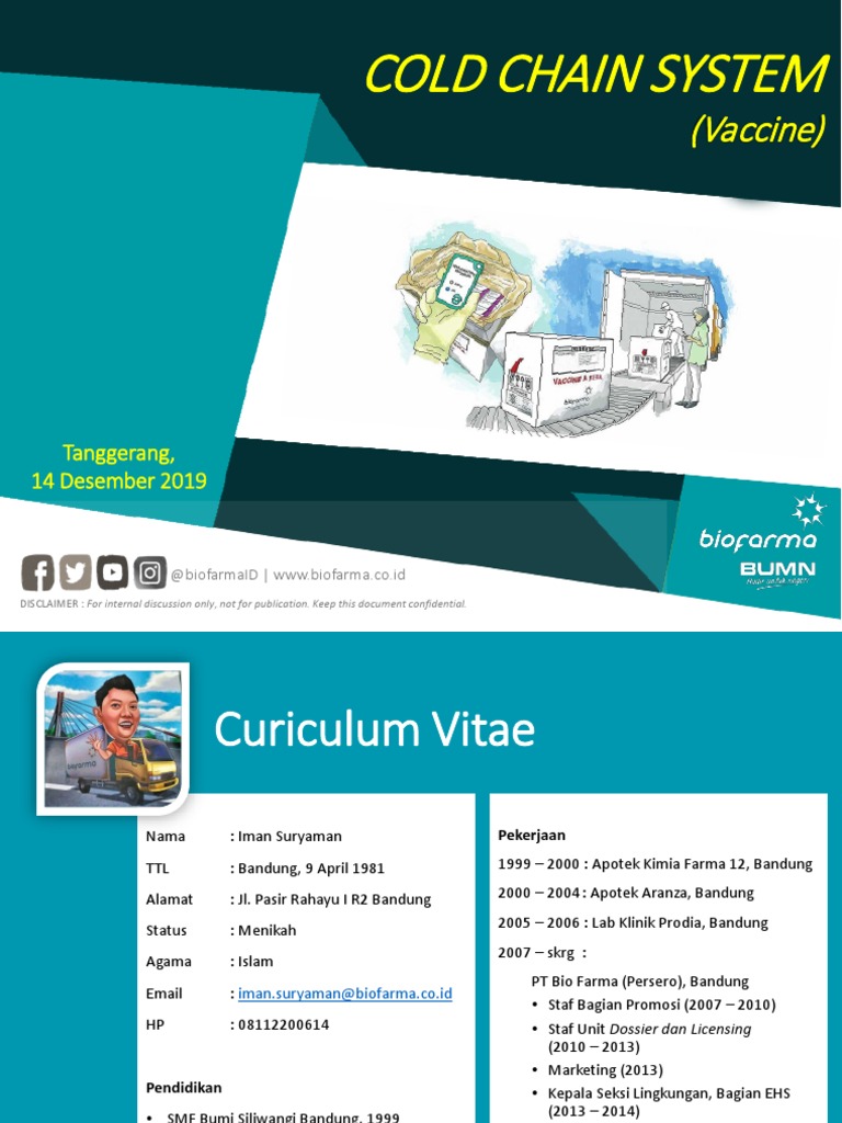 Sistem Rantai Dingin Vaksin Bio Farma untuk Mendukung Program Imunisasi ...