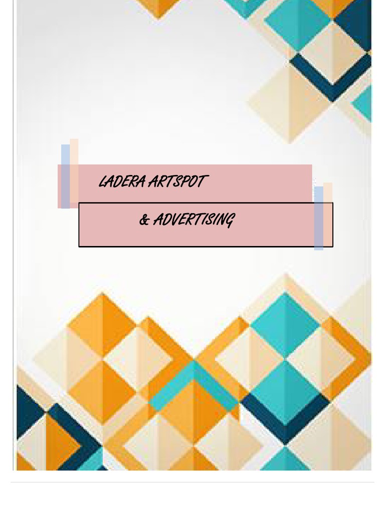 An Overview of Ladera Artspot & Advertising's Business Operations and Strategies | PDF ...