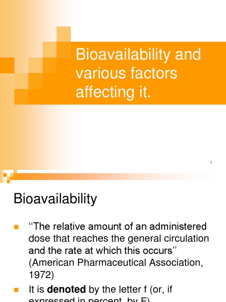 Factors Influencing Drug Bioavailability | PDF | Bioavailability | Dose ...