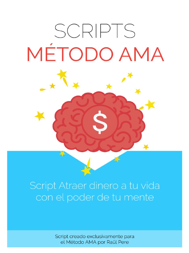 3 Script Atraer Dinero A Tu Vida Con El Poder De Tu Mente Pdf