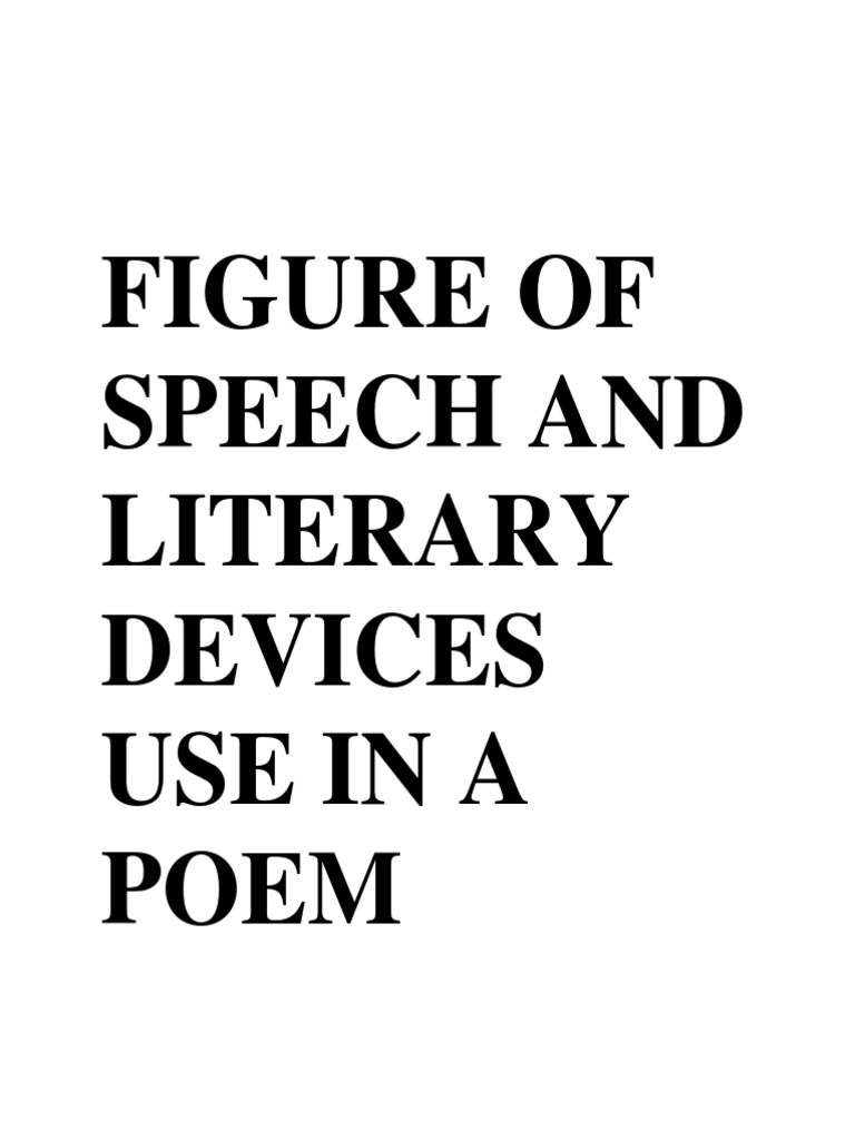 Figure of Speech and Literary Devices Use in A Poem | PDF | General Fiction