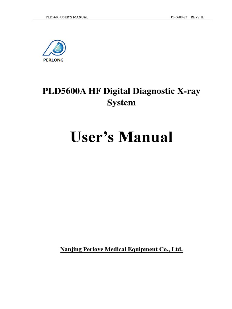 PLD5600A User Manual - V2.1E 20161026 | PDF | Vacuum Tube | Radiography