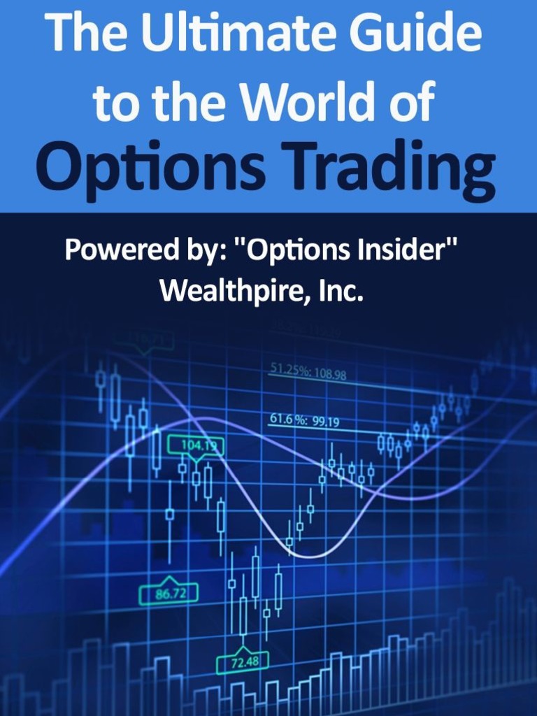 The Ultimate Guide To The World of Options Trading PDF | PDF | Option ...