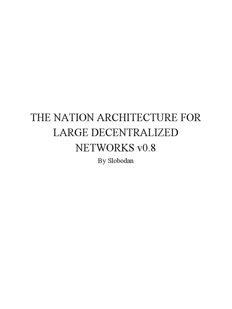 Decentralized Network Architecture Guide | PDF | Node (Networking ...